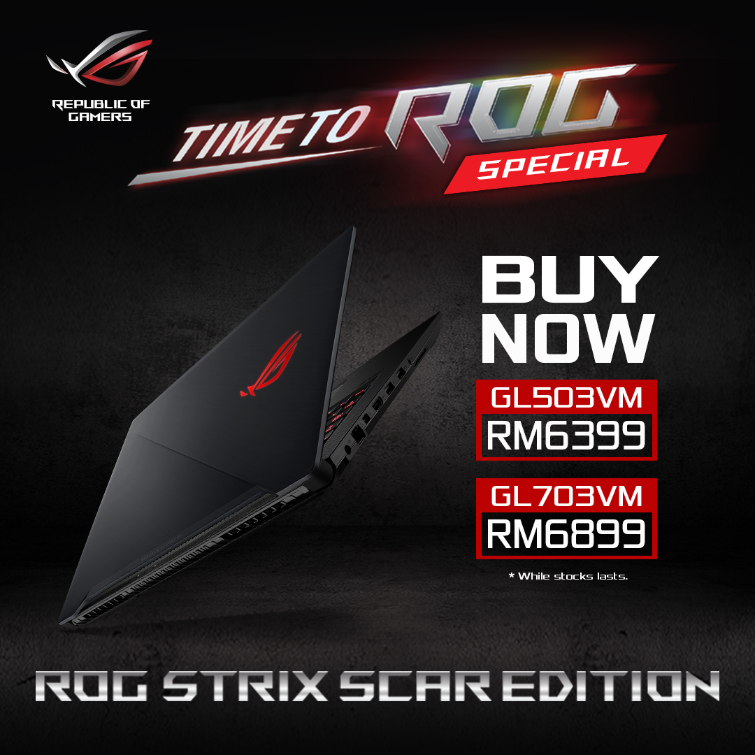 ASUS ROG推出电竞笔电促销优惠！Strix Scar系列折扣高达RM1,000！ - Wanuxi
